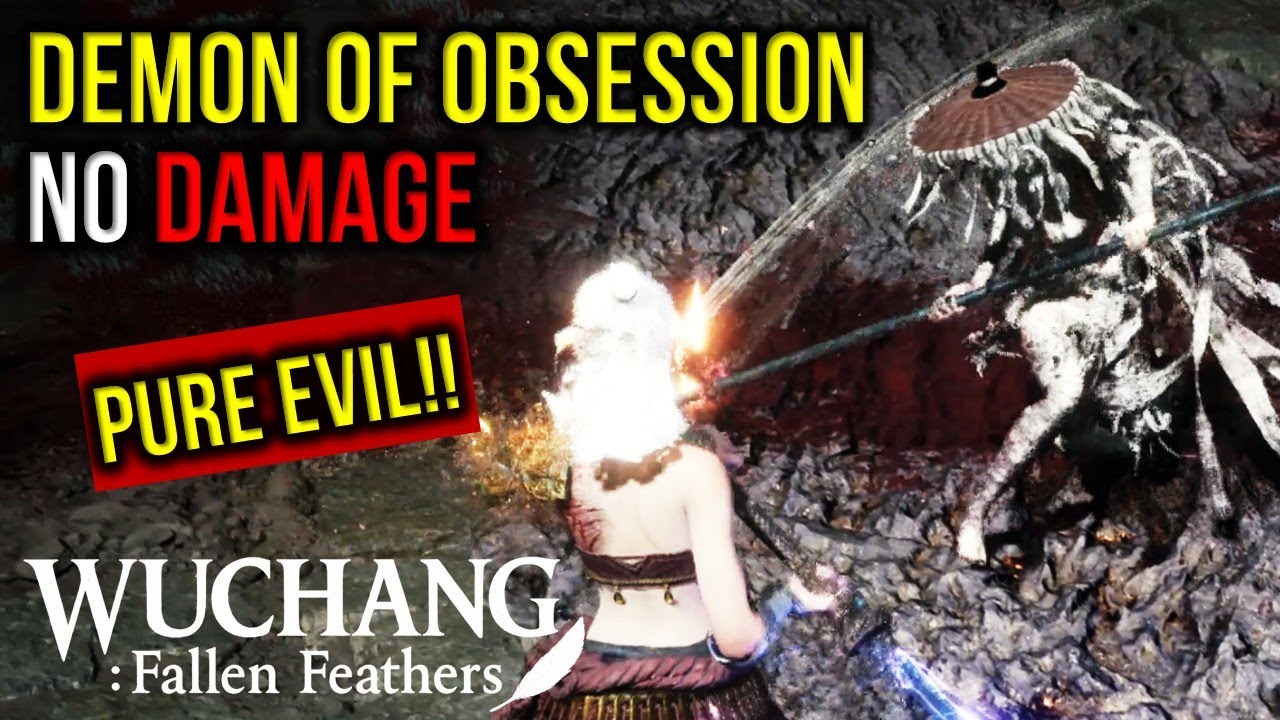 Demon of Obsession No Damage Boss Fight | Wuchang: Fallen Feathers (One ...