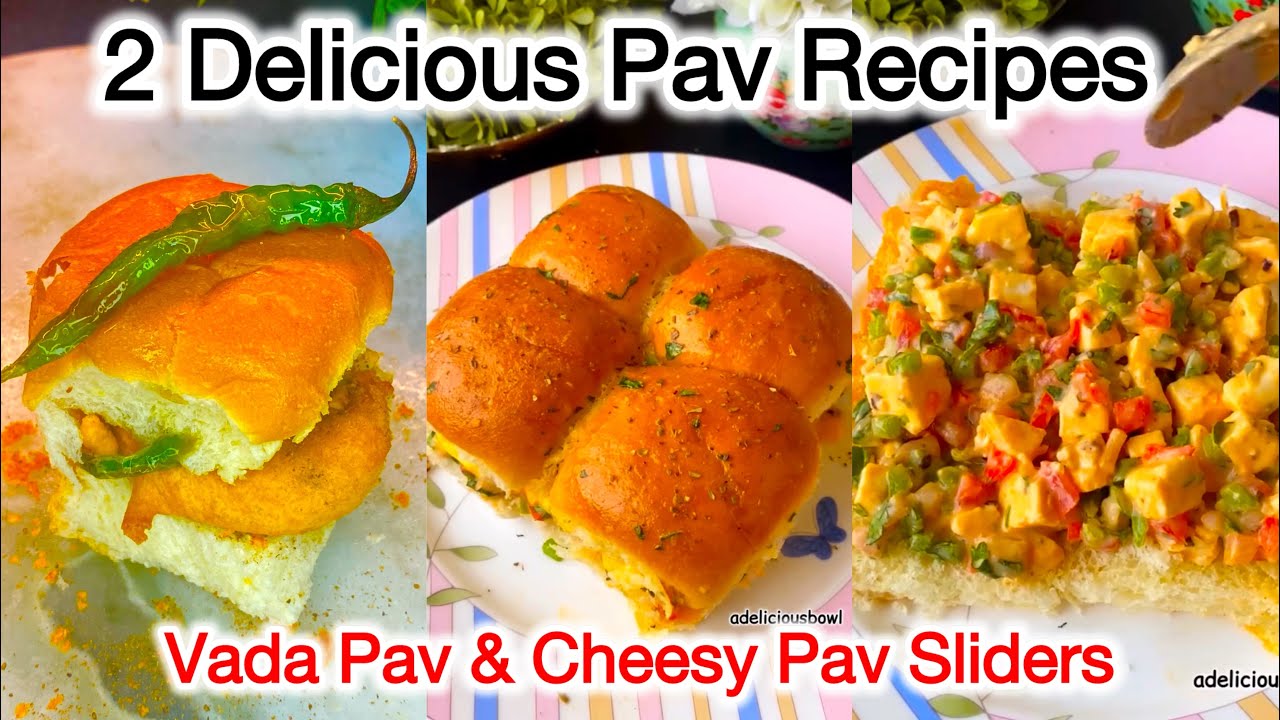 Must Try these 2 Pav Recipes | 🍔 Vada Pav Recipe | Cheesy Pav Sliders ...