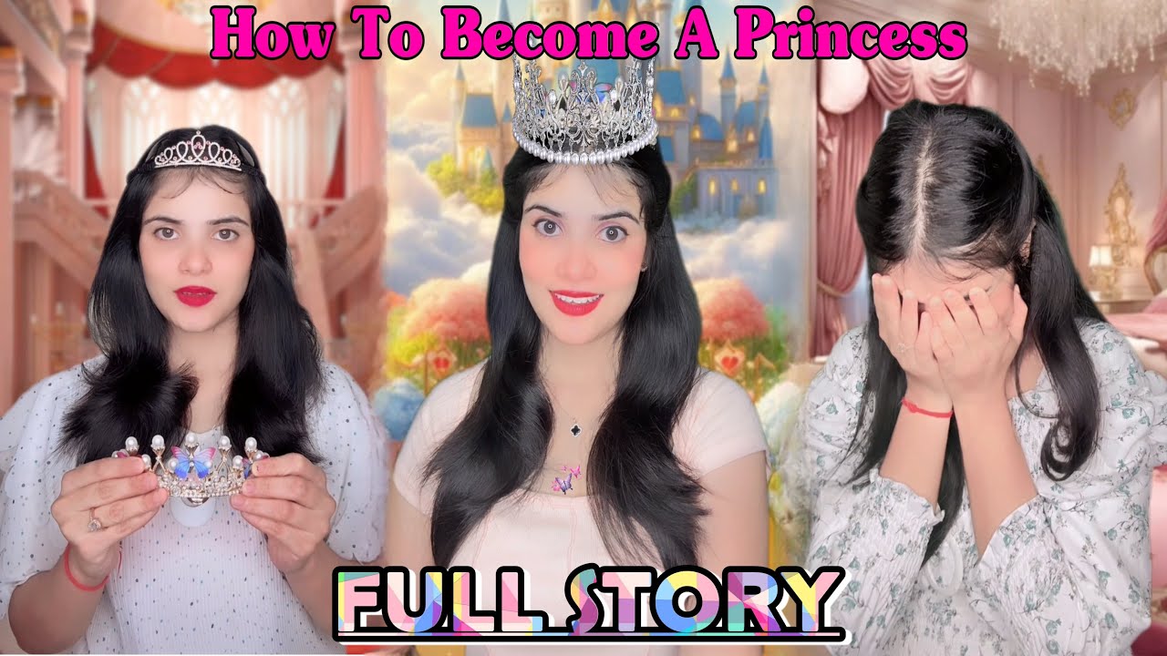 Full Story~ Is It Very Difficult To Be A Princess🤫?(Royal Story👸🏻)# ...