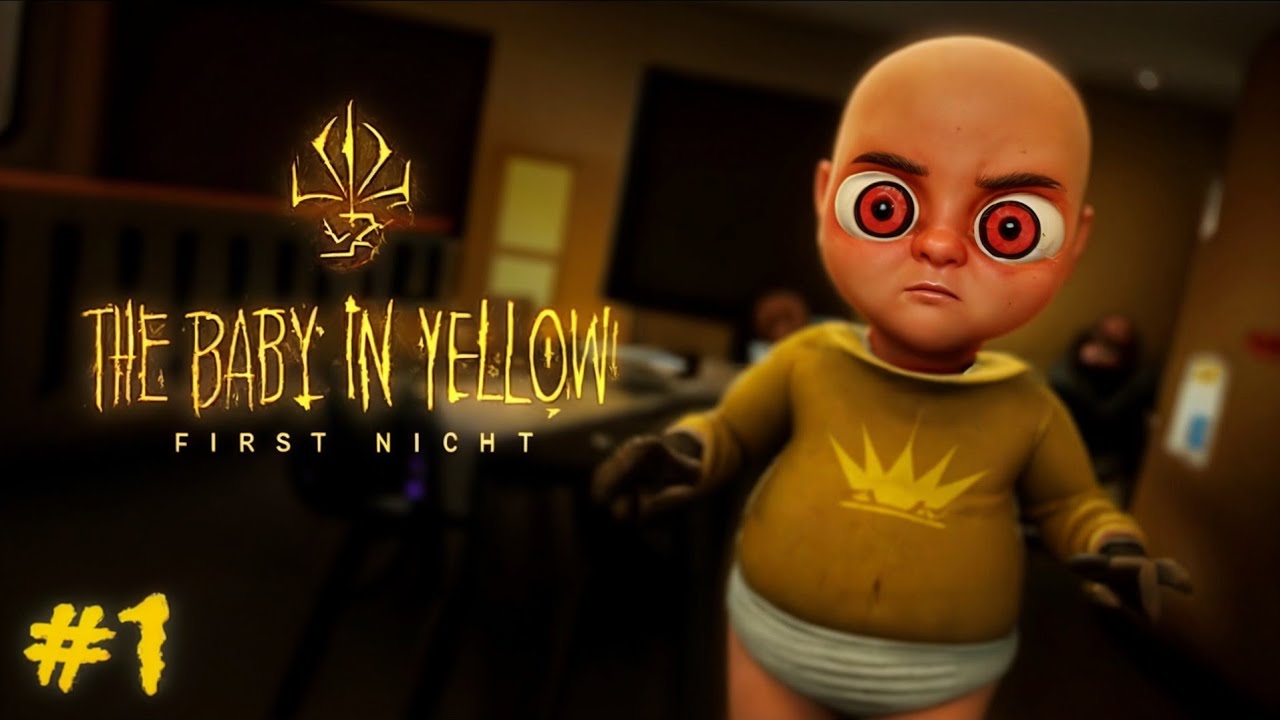 #1 The Baby In Yellow | Horror Gameplay [First Night - Hindi] - YouTube