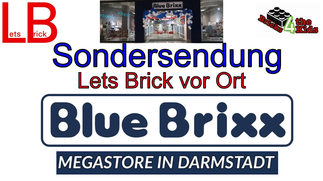 Sondersendung - Lets Brick vor Ort - BlueBrixx - Megastore in Darmstadt ...