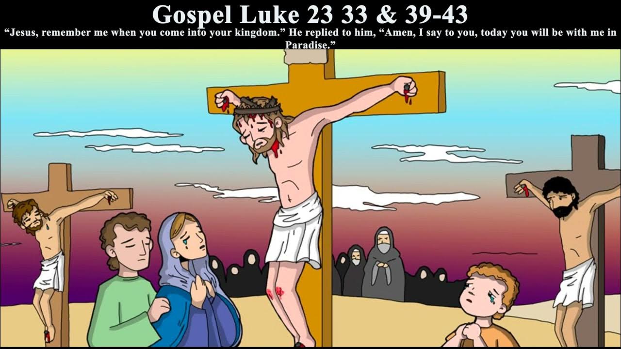 Reflection for Children | Gospel Luke 23 33 & 39-43 | 2 November 2023 - YouTube
