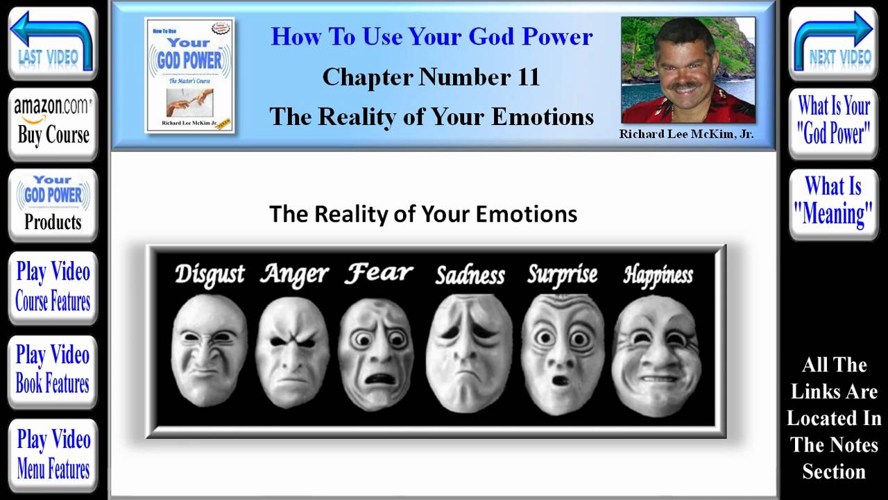 How To Use Your God Power® - Chapter 11 - The Reality of Your Emotions ...