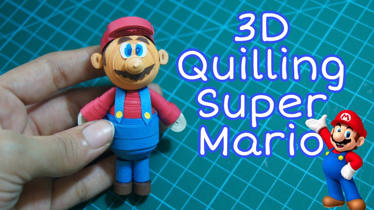 3D Quilling Super Mario | Quilling | DIY Quilling Doll - YouTube