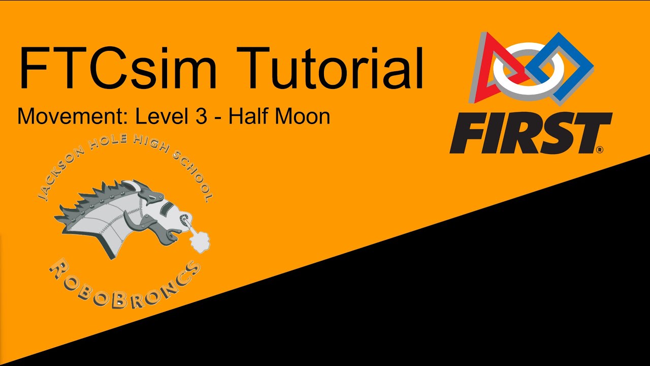 FTCsim Movement Level 3 Half Moon Blocks Tutorial - YouTube