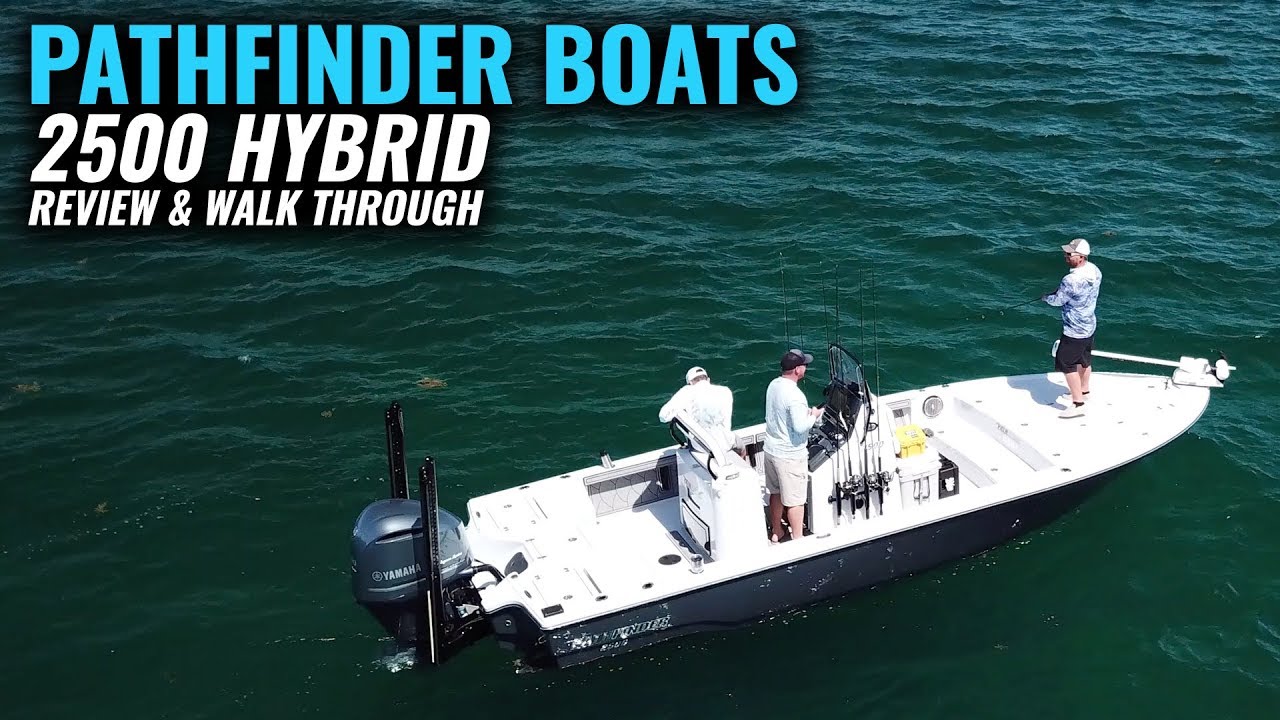 Pathfinder 2500 Hybrid Walkthrough (2018 Model + Yamaha 300) - YouTube