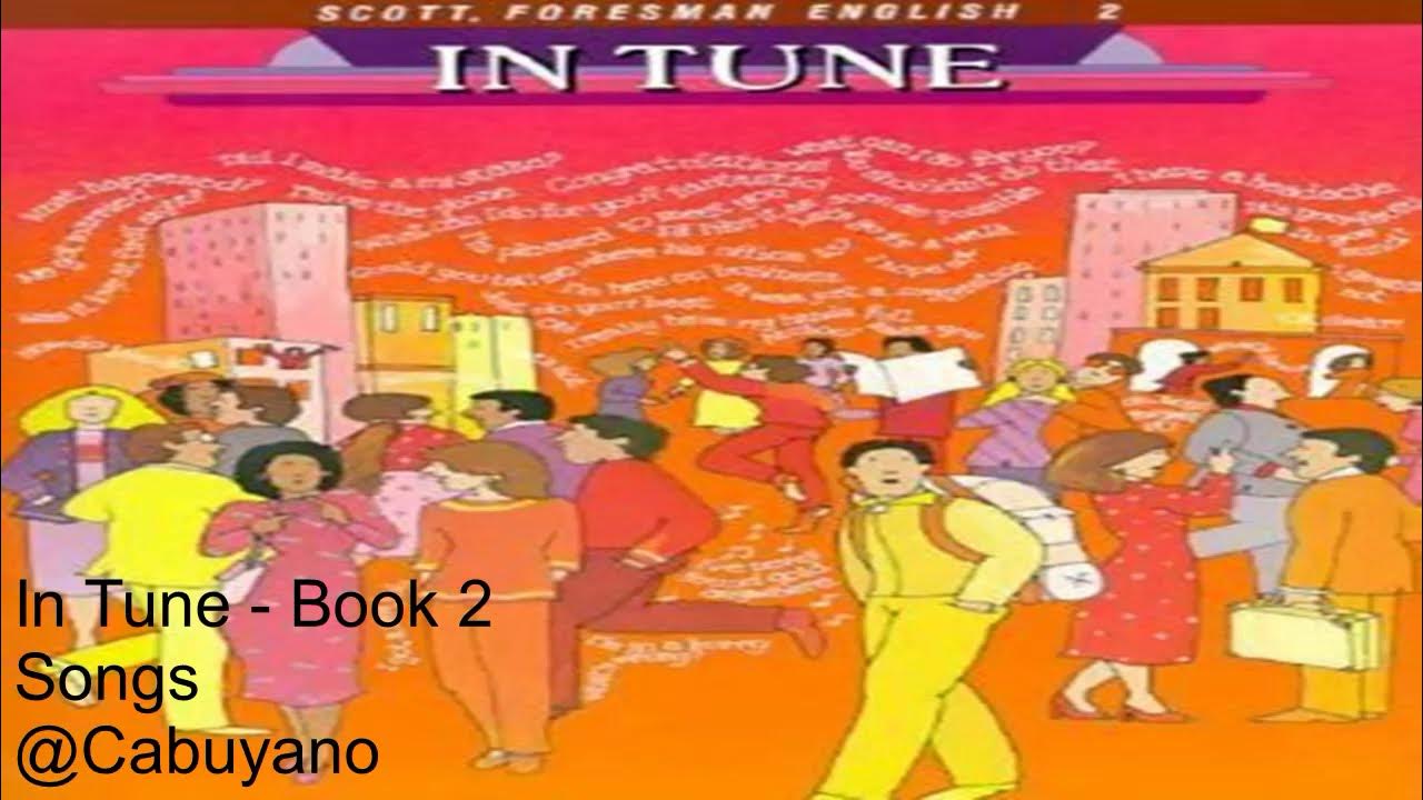 In Tune - Book 2 - Songs - YouTube