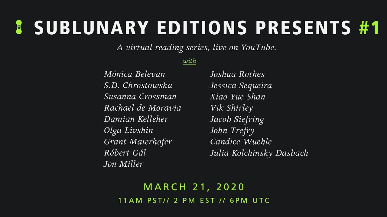 Sublunary Editions Presents #1 - YouTube