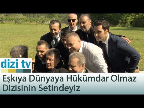 Eşkiya Dünyaya Hümdar Olmaz Dizisinin Setindeyiz - Dizi Tv 563. Bölüm