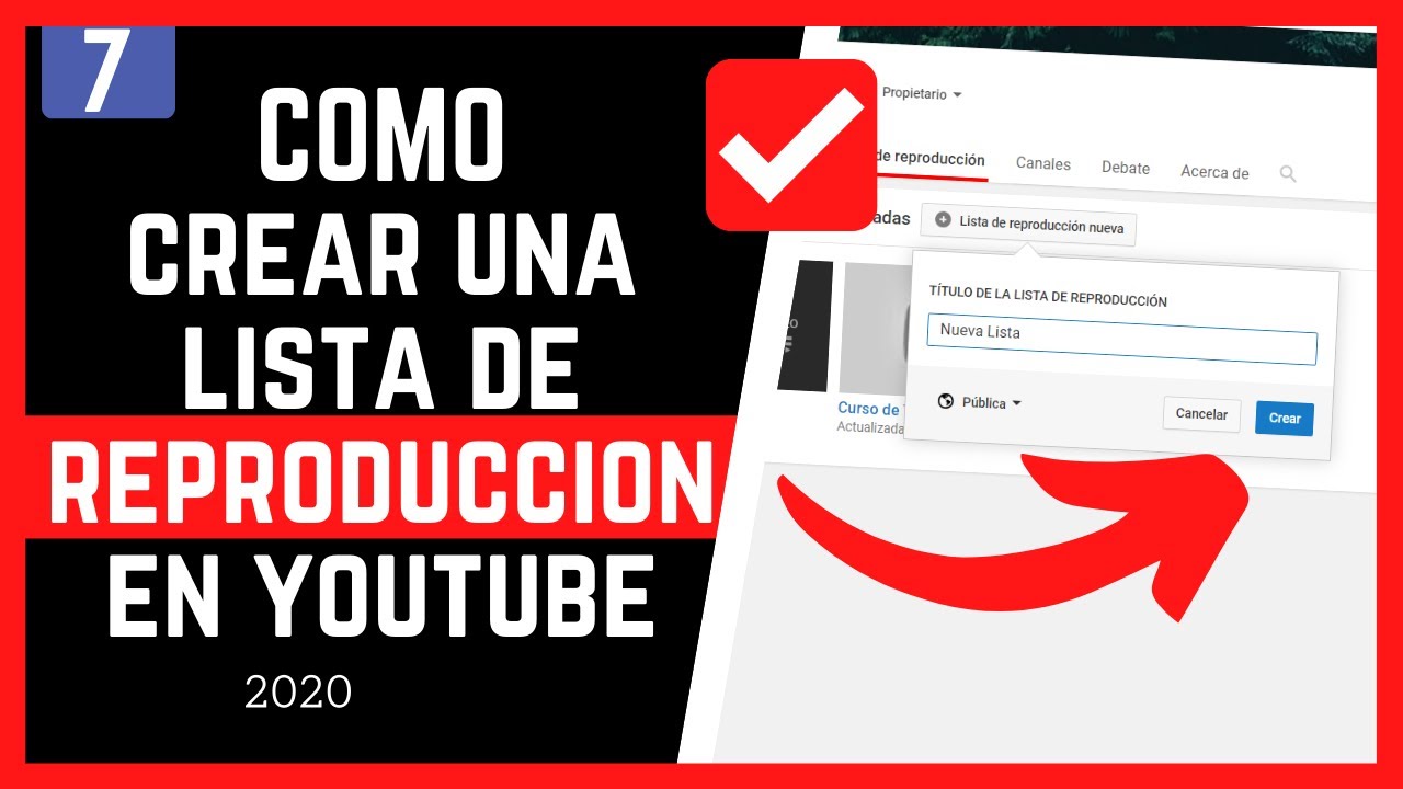 Como crear una lista de REPRODUCCIÓN en mi canal de YOUTUBE 2020 😎💚 ...