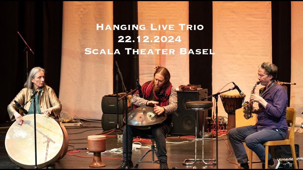 Hanging Live Trio - Scala Theater Basel - 22. Dez. 2024 - YouTube