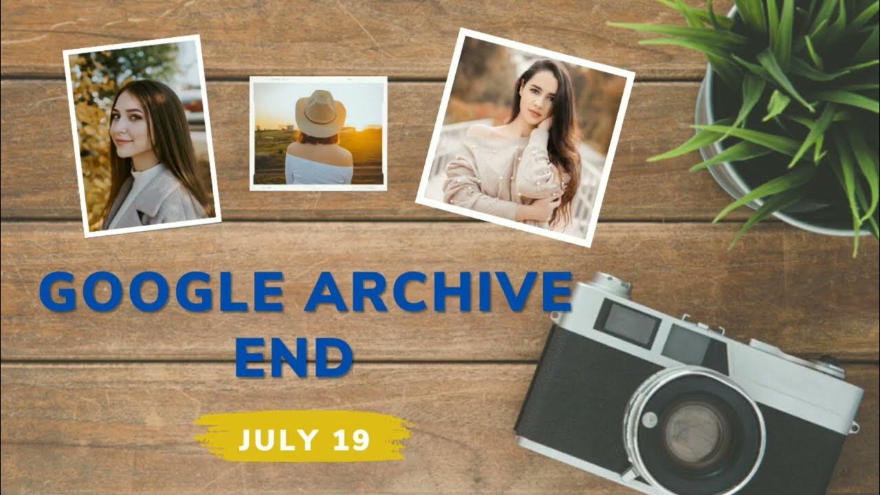Google Archive end by July 19 - Download your files before #google #archive #backup - YouTube