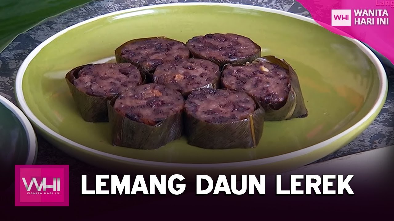 Lemang Daun Lerek | WHI (30 April 2022) - YouTube