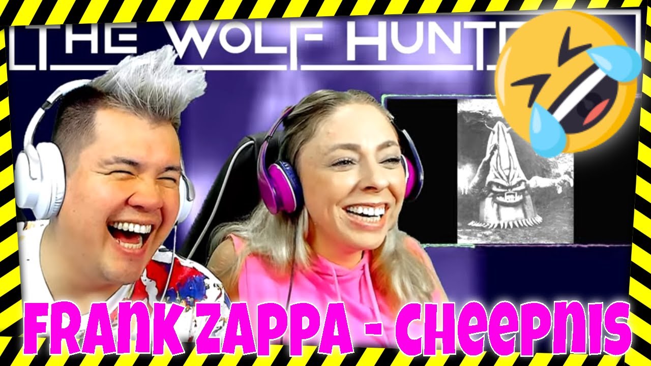 ZAPPA - Cheepnis | THE WOLF HUNTERZ Jon and Dolly Reaction - YouTube