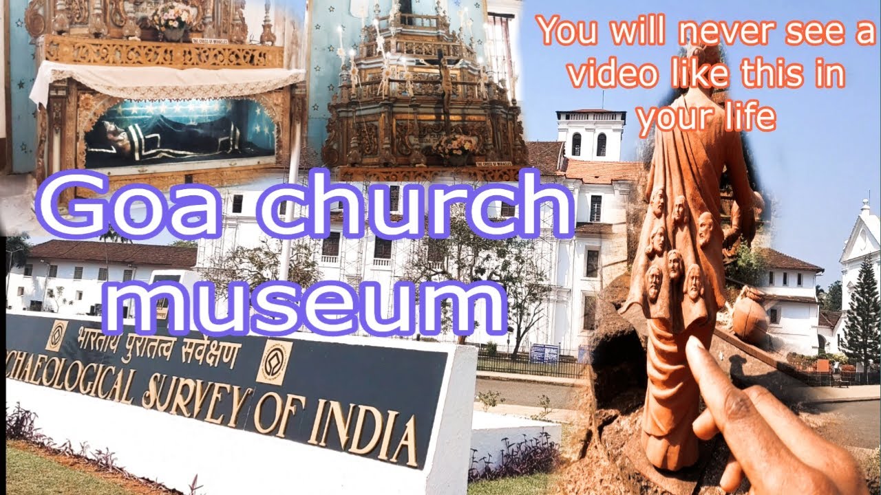 Archaeological Museum old Goa and portrait gallery | you never heard ...