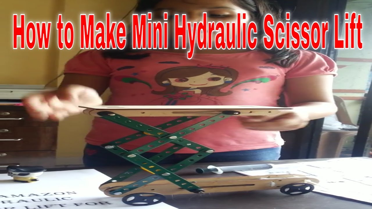 How to Make Mini Hydraulic Scissor Lift || Small Hydraulic Scissor Lift ...