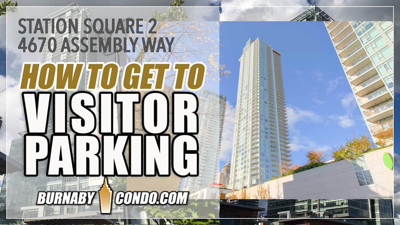 Visitor Parking at 4670 Assembly Way - Station Square 2 in Metrotown ...