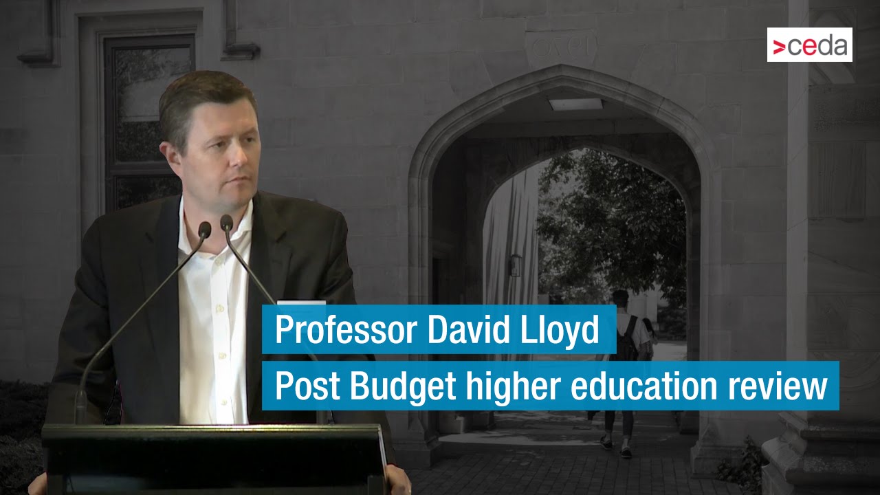 Prof. David Lloyd - Post budget higher education review - YouTube
