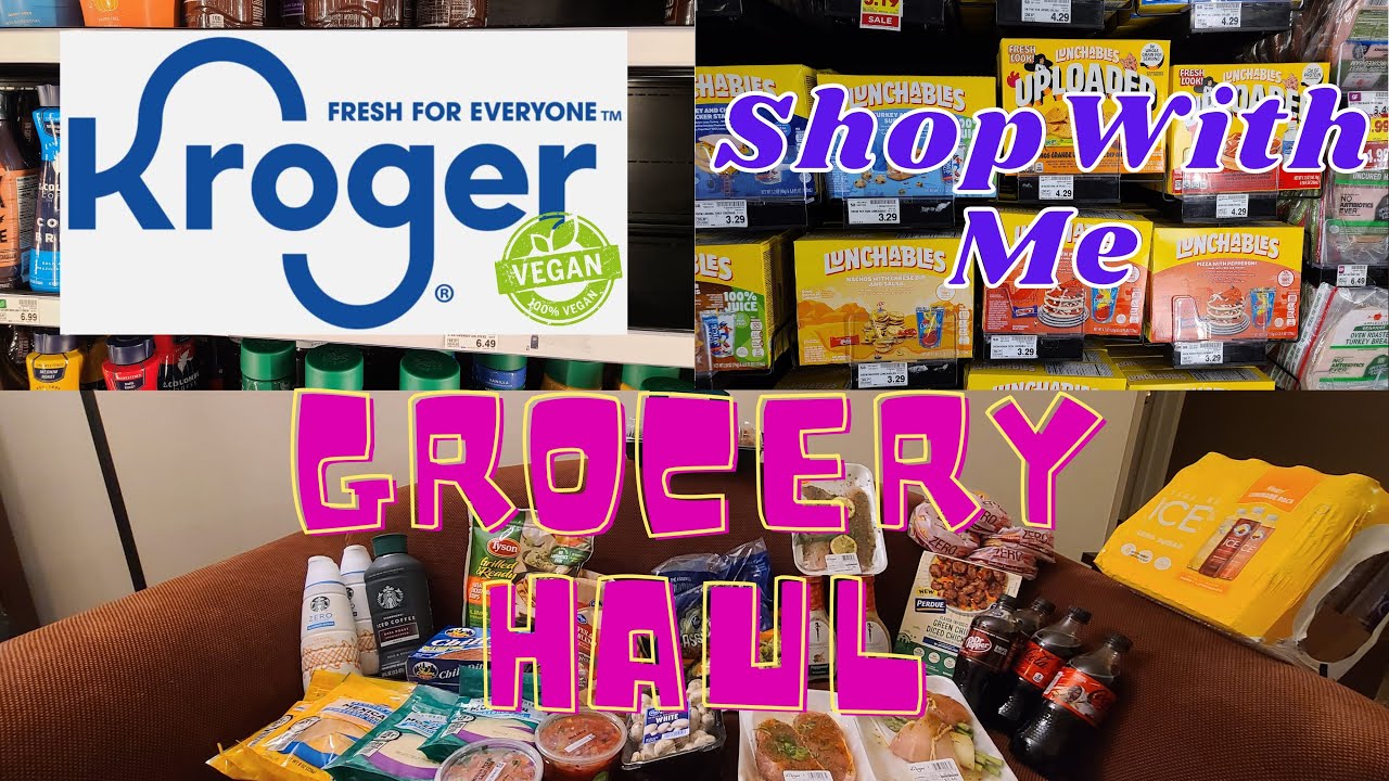 Kroger Shop With Me and Grocery Haul Showing New and High Priced Items ...