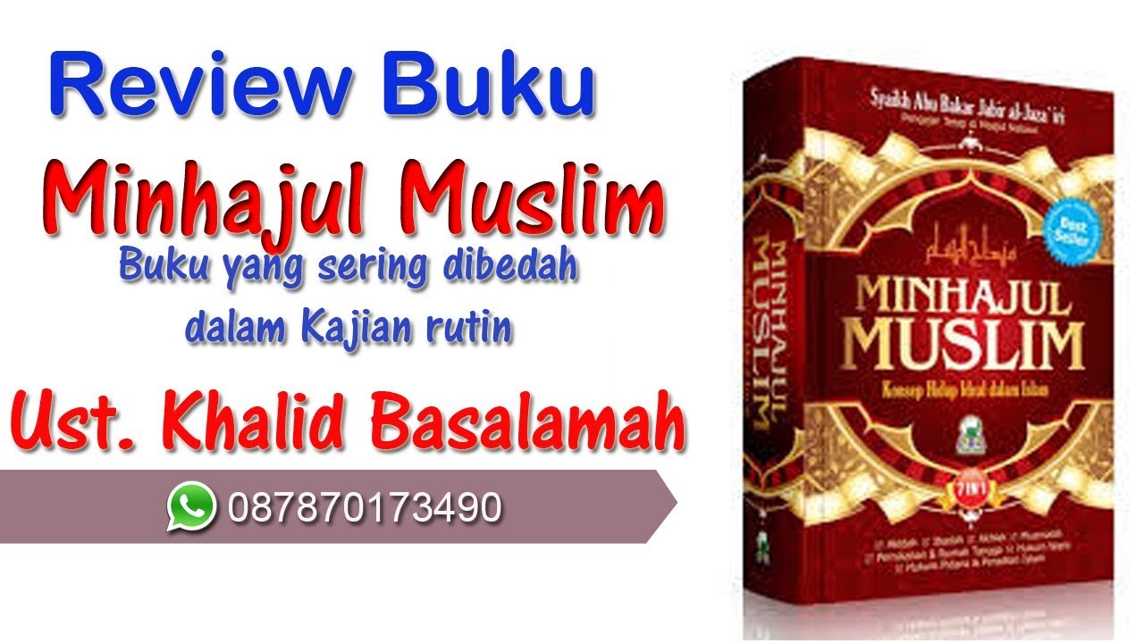 Review Buku Minhajul Muslim - Konsep Hidup Ideal dalam Islam - YouTube