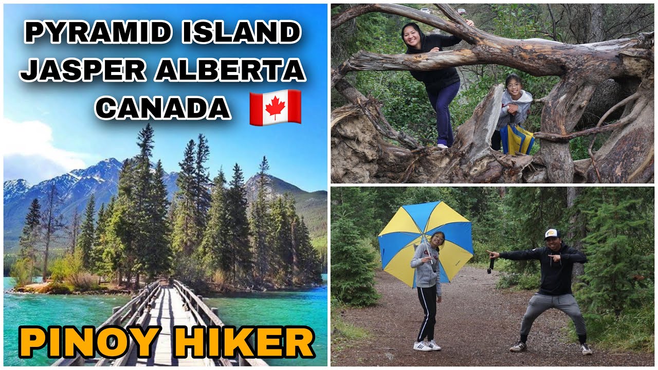 PYRAMID ISLAND JASPER ALBERTA CANADA || PINOY IN CANADA - YouTube