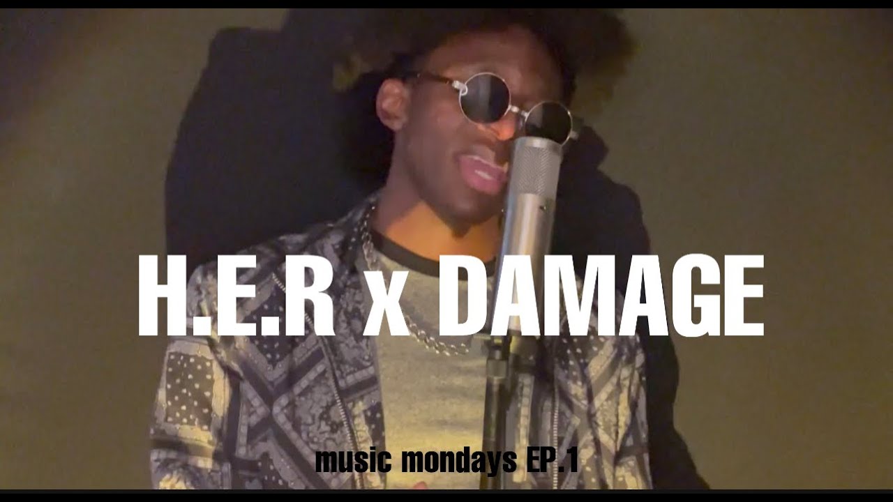 H.E.R - Damage (COVER) #MusicMondays - YouTube