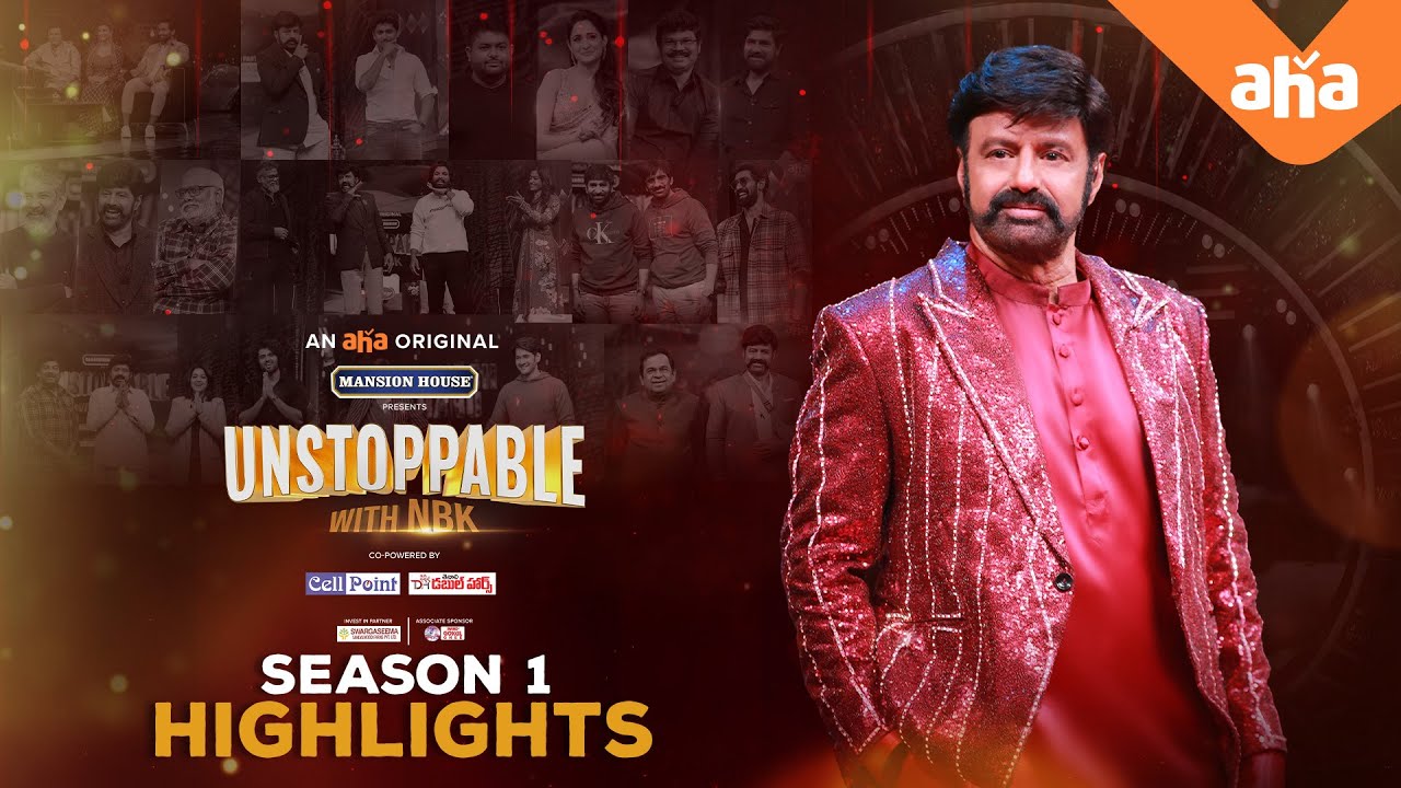 Unstoppable Season 1 Highlights | Nandamuri Balakrishna | ahaVideoIN ...