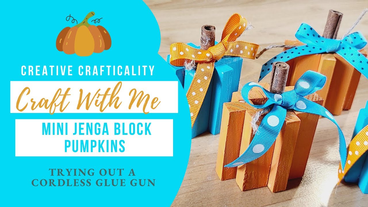 Craft With Me: Mini Jenga Block Pumpkins DIY: Testing A BLEDS Cordless ...
