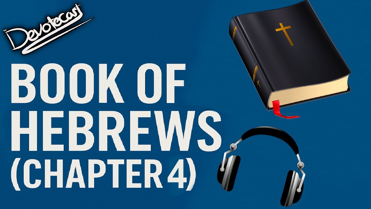 Book of Hebrews (Chapter 4) - Ep. 34 - YouTube