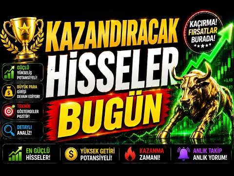 KAZANDIRACAK HİSSELER