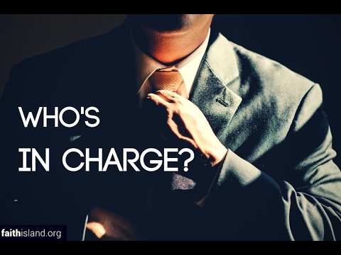 Who's In Charge - Sermon by Pastor Bill Arsenault at Faithworks Centre ...