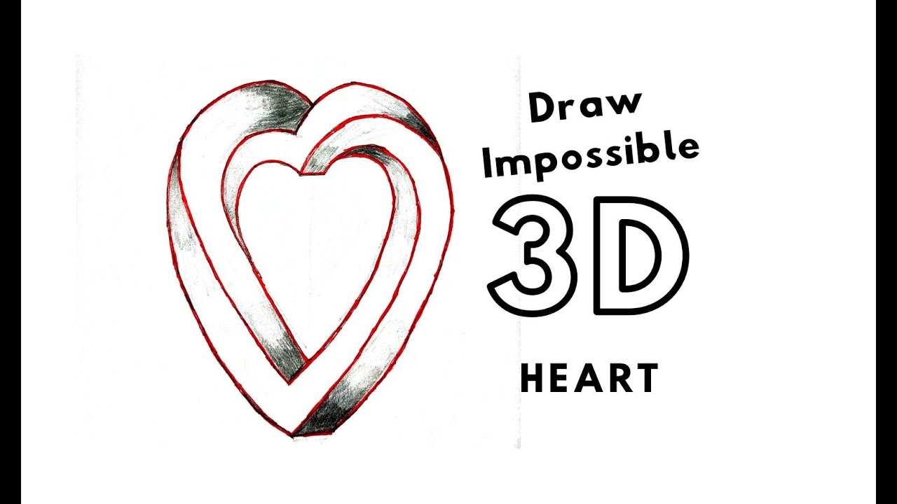 Optical illusion: Draw a impossible 3D Heart, step by step (Part-2 ...