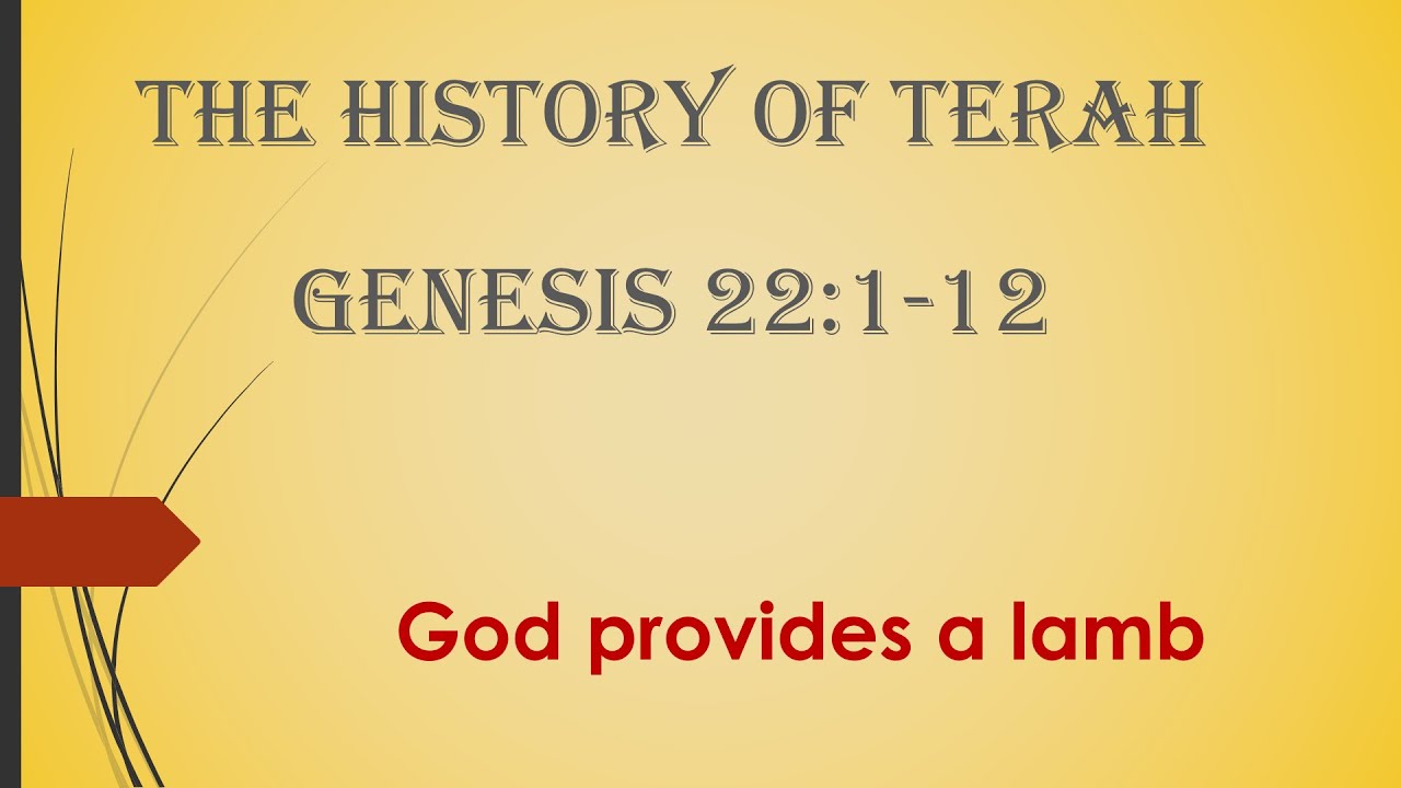 Genesis 22 1 12 God provides His Lamb - YouTube
