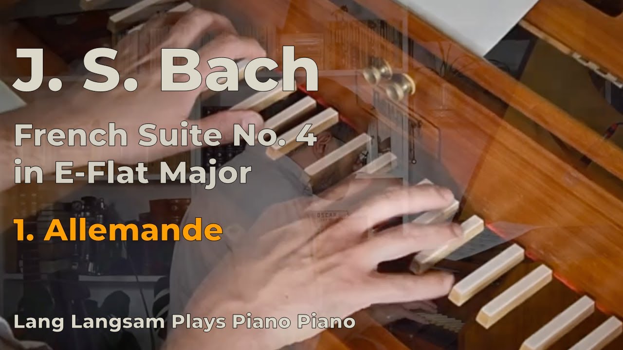 The Best of Bach - French Suite 4 in E-flat Major | BWV 815 | #Bach #baroque - YouTube