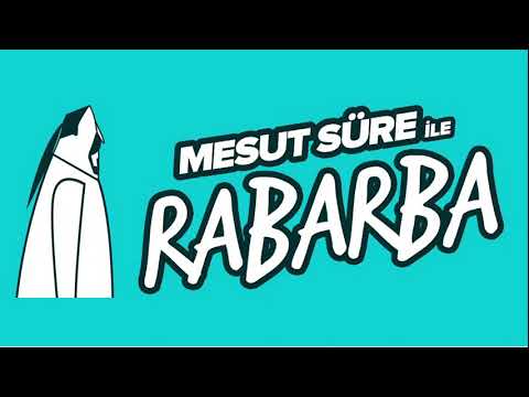 Mesut Süre ile RABARBA 896 - Kemal AYÇA ve Anlatan ADAM