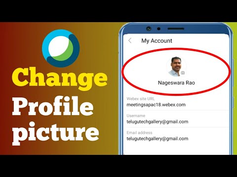 How to Change Profile picture Cisco Webex meetings on android - YouTube