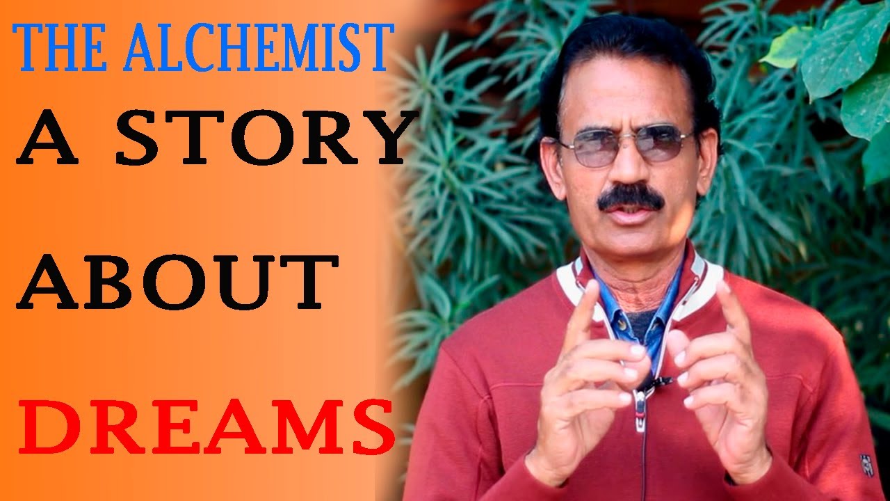A STORY ABOUT DREAMS FROM 'THE ALCHEMIST' BY PAULO COELHO - YouTube