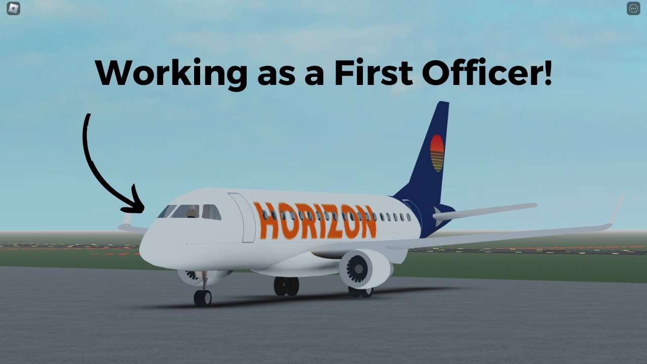 Working as a Pilot in a Roblox Airline! - Horizon Airlines First ...