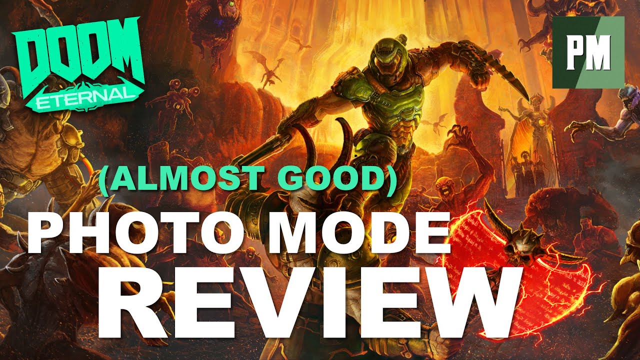 Photo Mode Review: Doom Eternal - YouTube