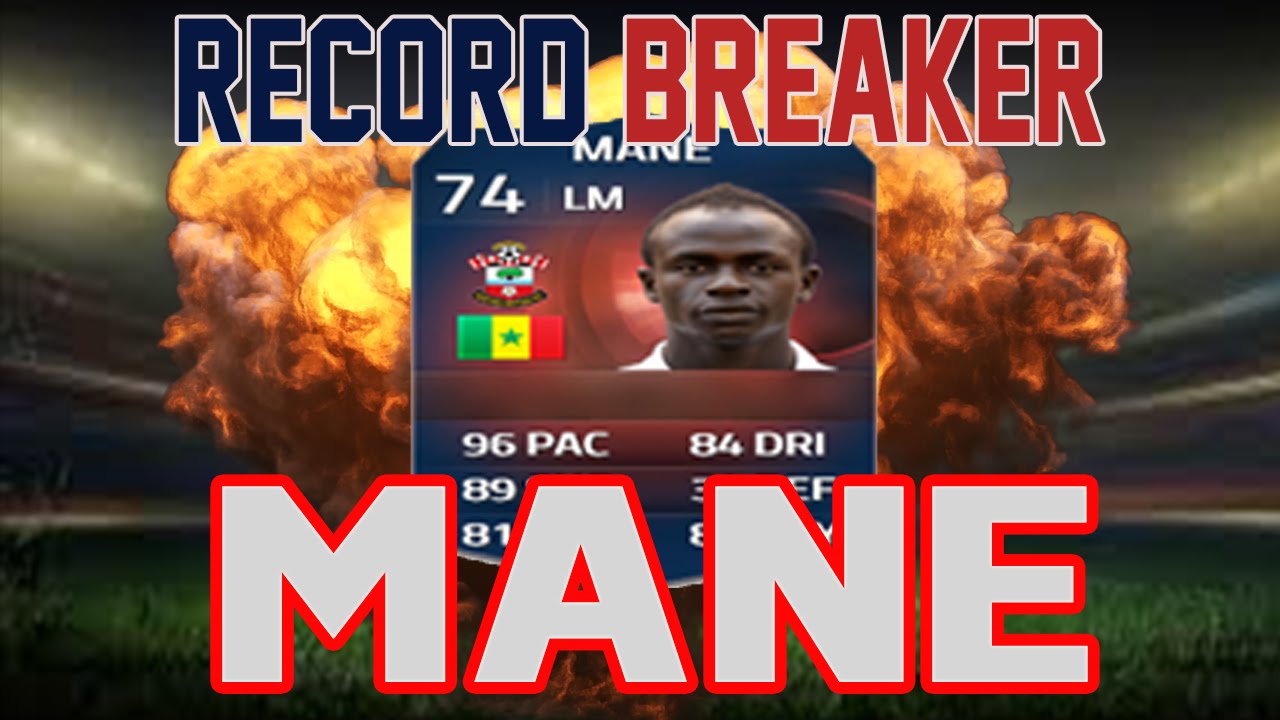 FIFA 15 RECORD BREAKER MANE STATS - YouTube