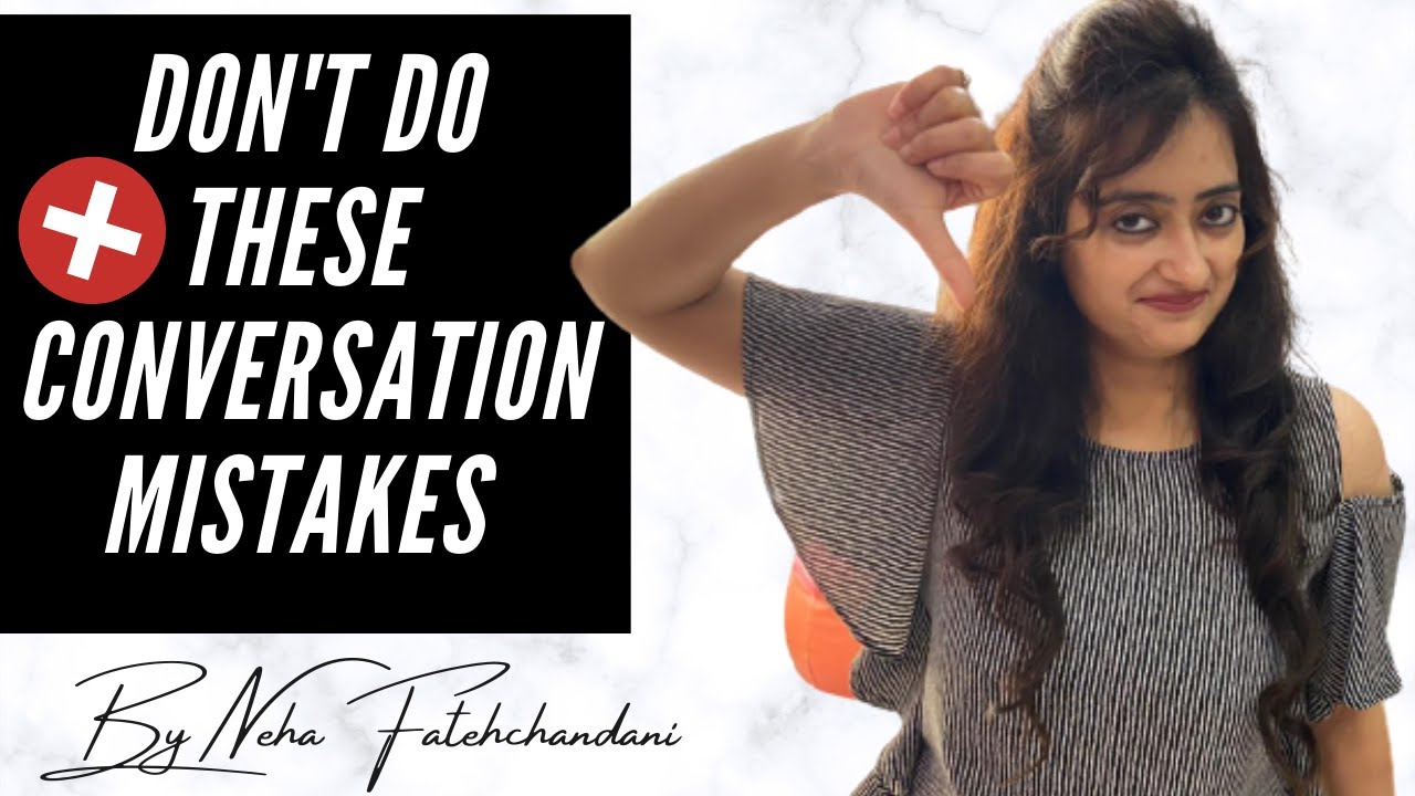 5 Conversation Blunders To Avoid in Business - (Implement NOW) - By ...