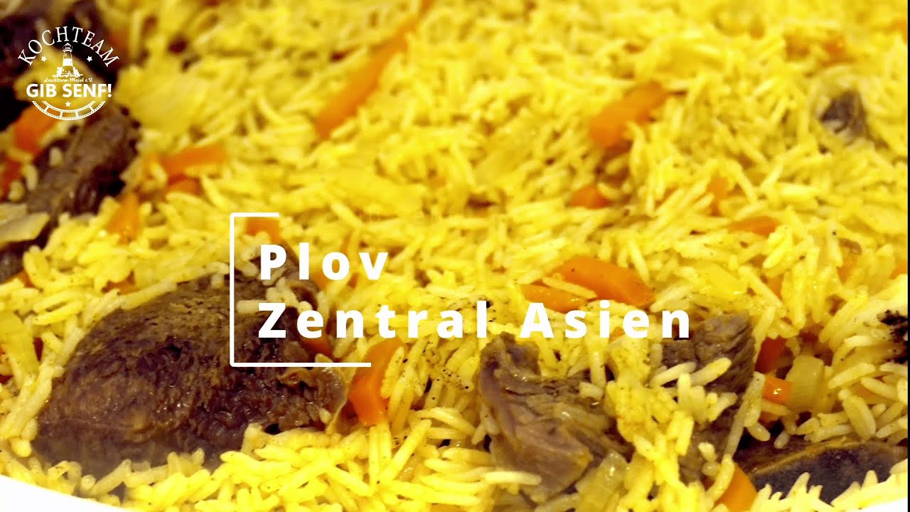 Plov - Reisgericht Mittlerer und Naher Osten. Gib Senf! 2 - YouTube