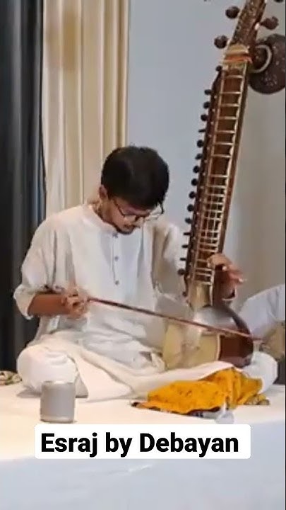 Esraj by Debayan - YouTube