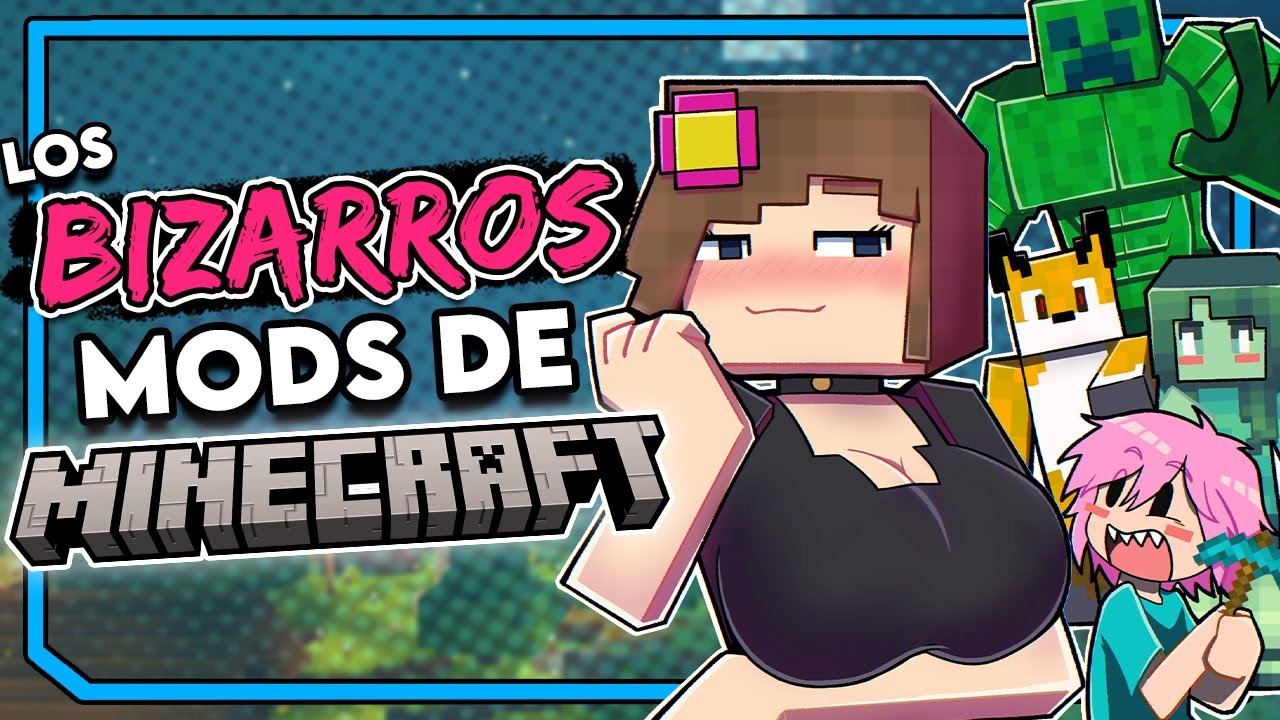 los MODS mas TURBIOS de MINECRAFT 🤨 - YouTube