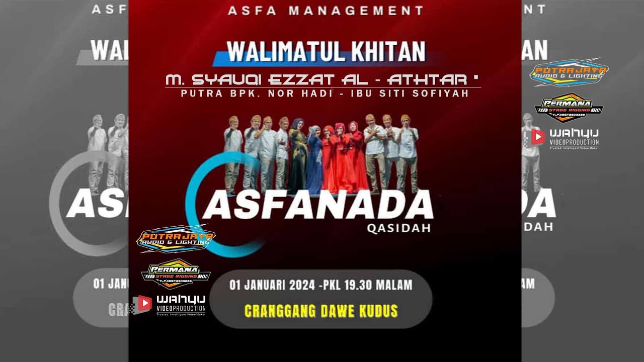 🔴 LIVE STREAMING ASFA NADA || KHITANAN M. SYAUQI EZZAT AL - ATHTAR ...