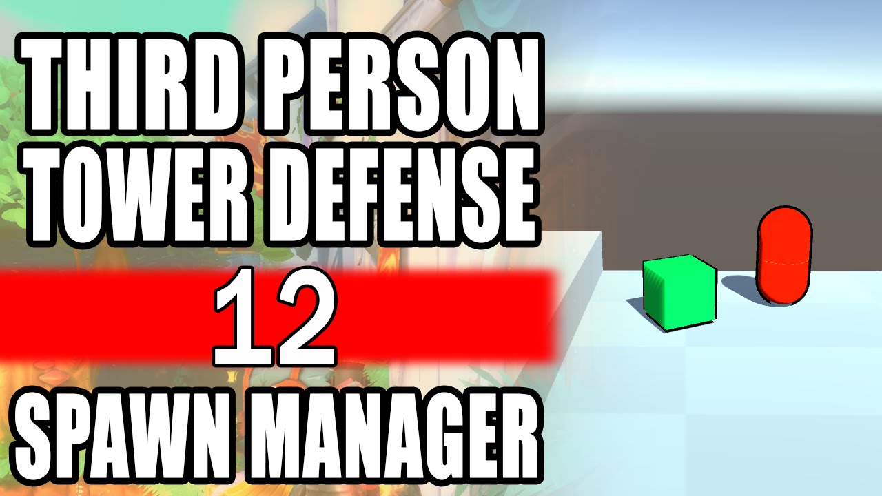 Unity 5 Tower Defense • 12 • Spawn Manager [Tutorial][C#] - YouTube
