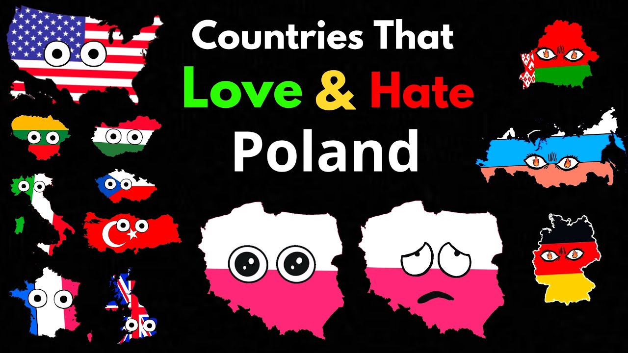 countries That Love/Hate Poland - YouTube