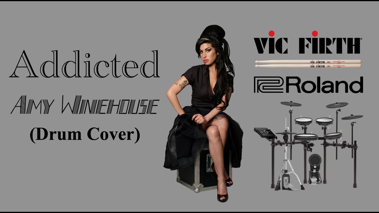 Addicted - Amy Winehouse (Drum Cover) - YouTube