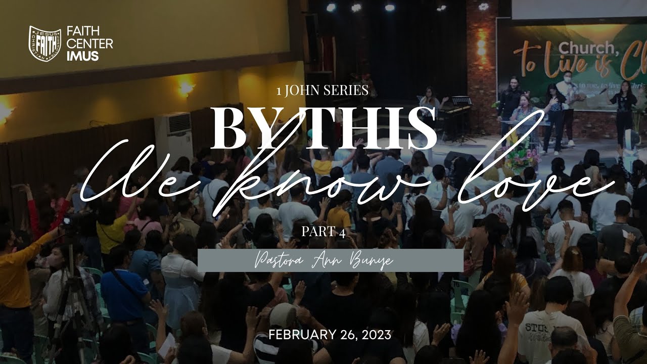 1 JOHN SERIES | BY THIS WE KNOW LOVE PART 4 | PASTORA ANN BUNYE - YouTube