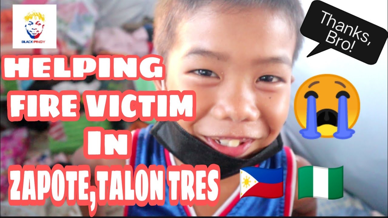 HELPING FIRE VICTIM IN ZAPOTE WITH SK TALON TRES - YouTube
